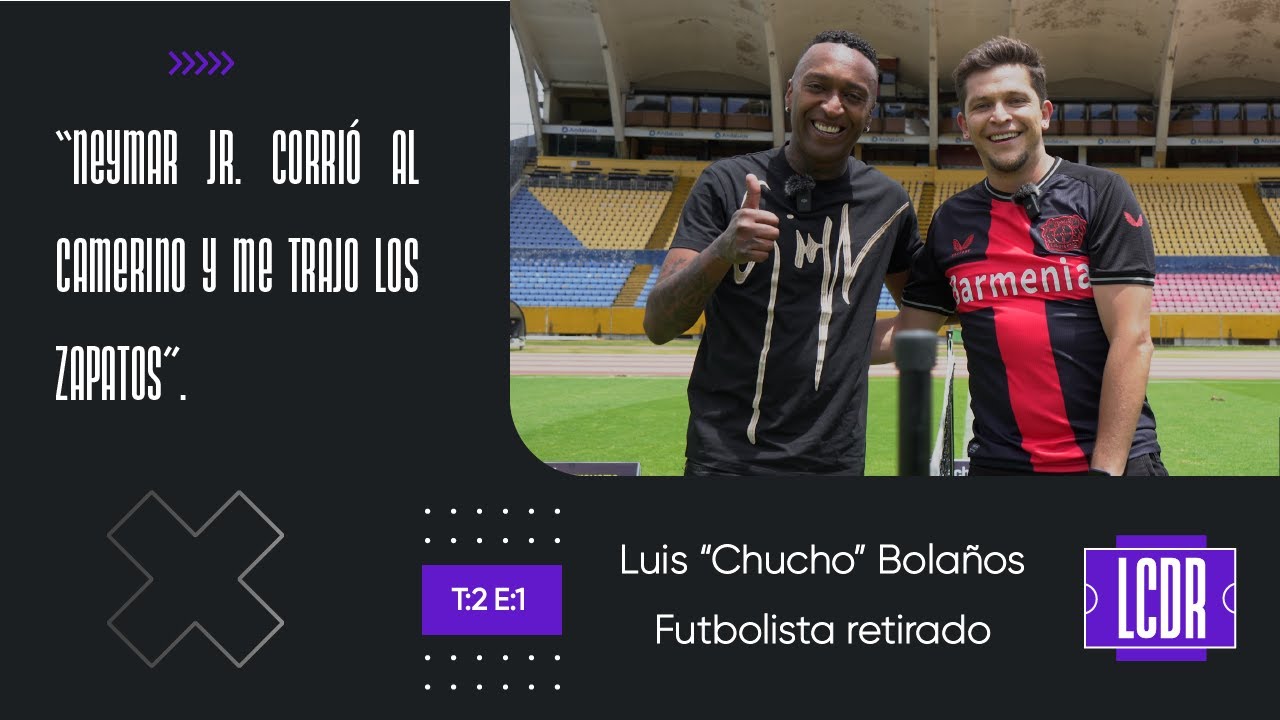 T:2 E:1 LUIS ""CHUCHO" BOLAÑOS - YouTube