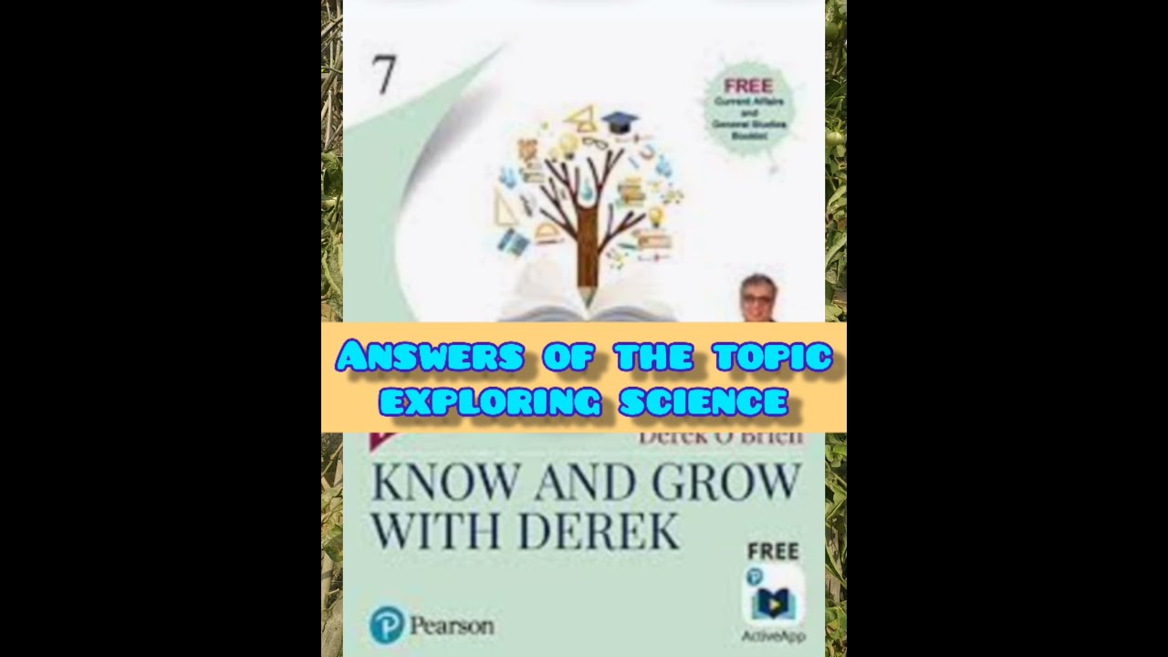 Solution Of Know And Grow With Derek (GK) Book Of Class-7, sixth topic ...
