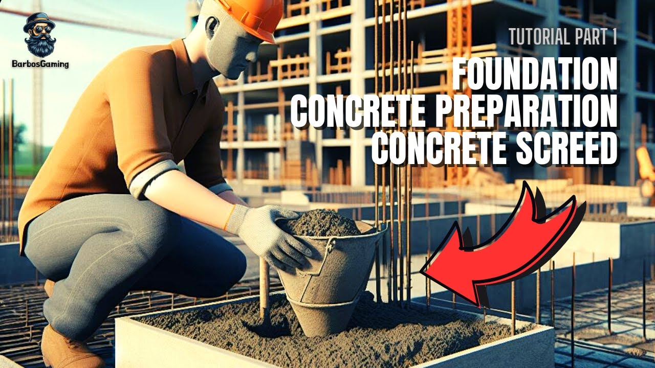 Builder Simulator Tutorial Part 1 | Foundation | Concrete preparation ...