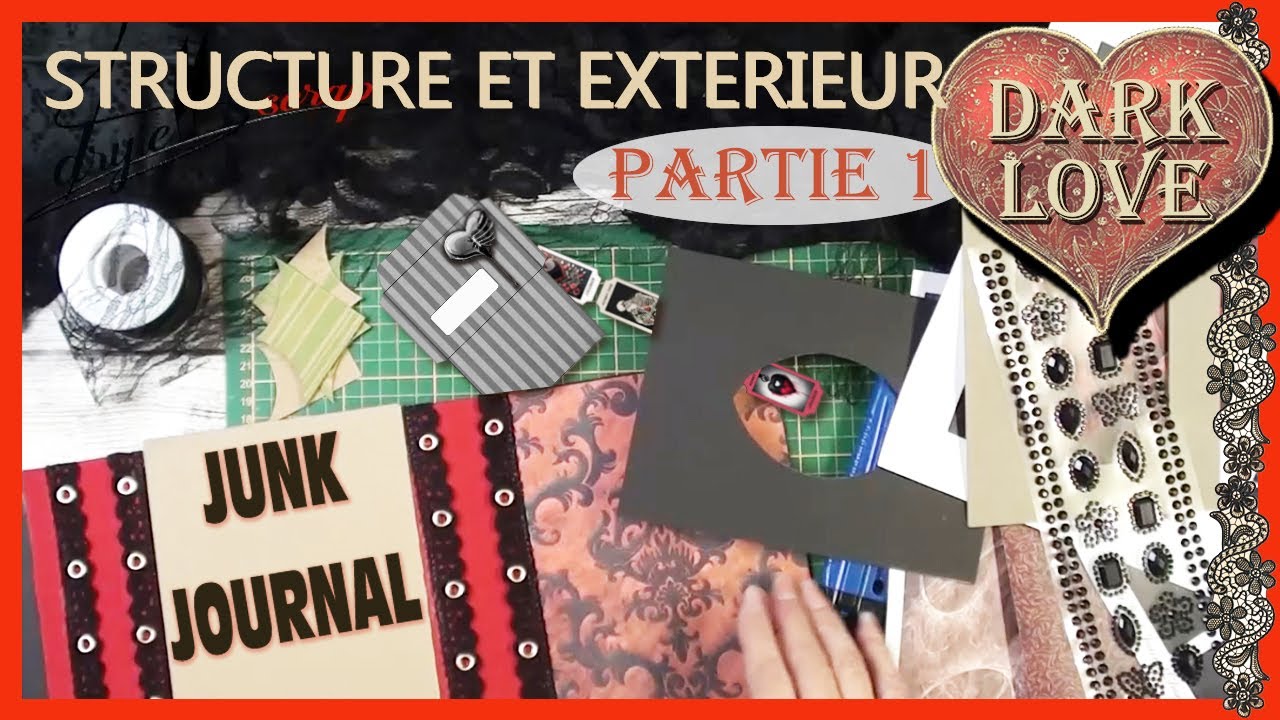 On fabrique un junk pour la St Valentin ensemble ! DARK LOVE ...