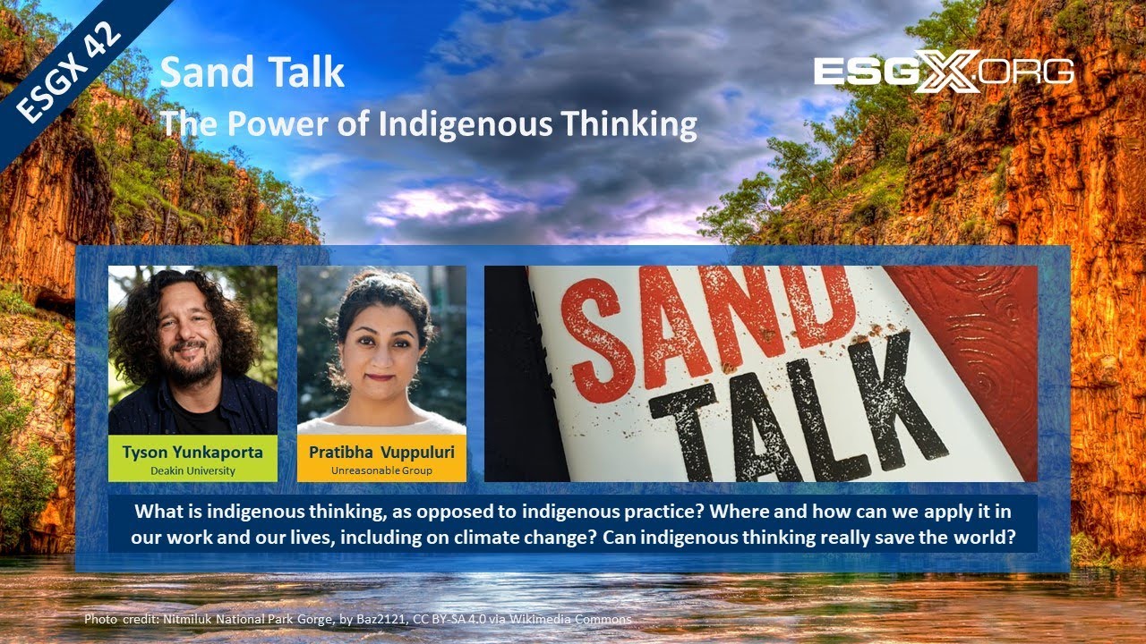 ESGX 42: Sand Talk - The Power Of Indigenous Thinking - YouTube
