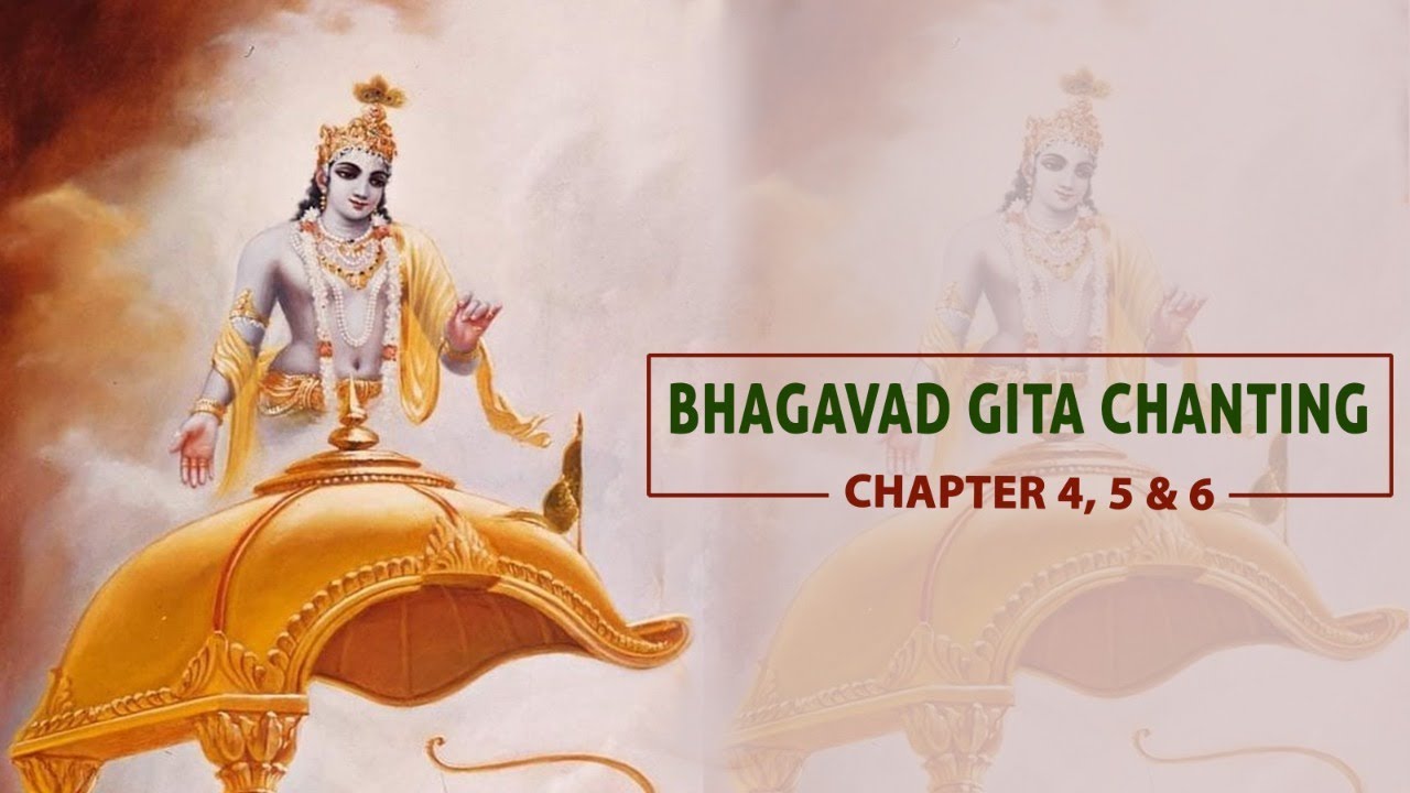 Bhagavad Gita Chanting | Ch 4, 5, 6 | Gurukul, Bangalore Ashram | Chant ...