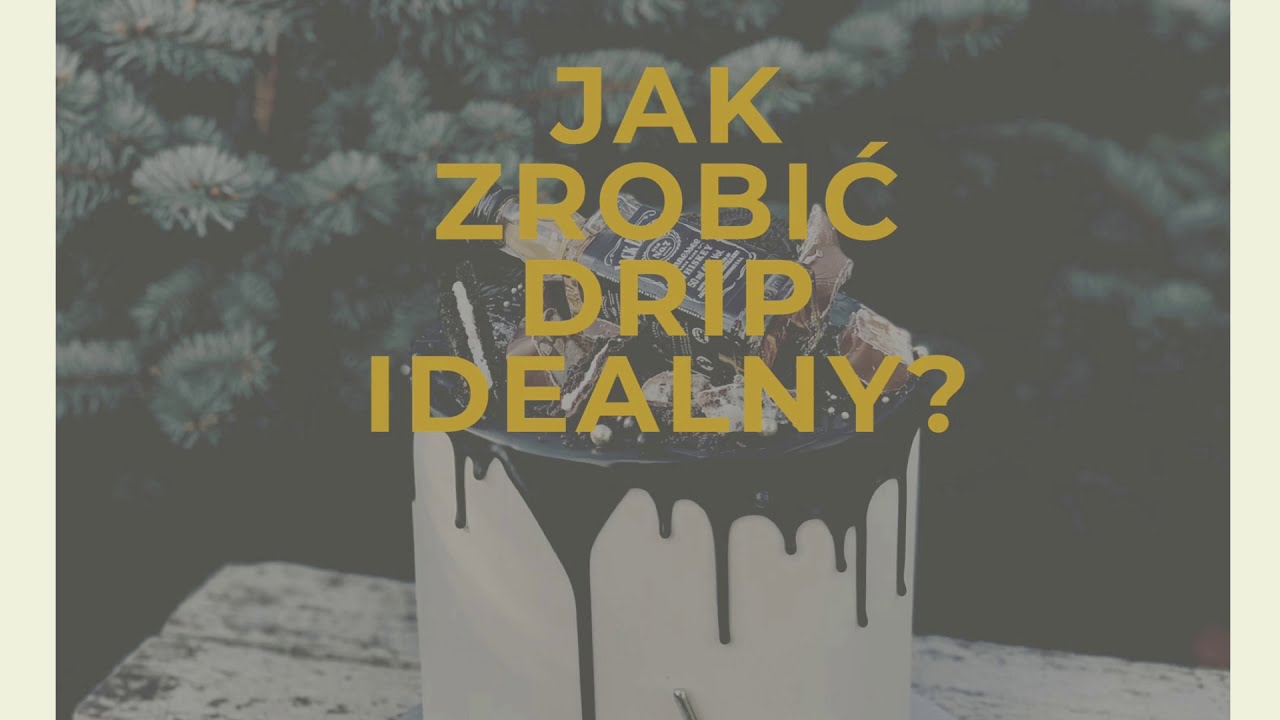 Jak zrobić drip idealny? - YouTube