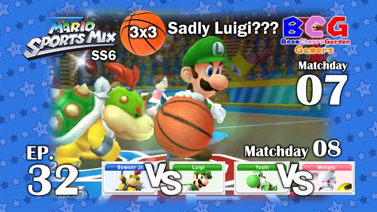 Mario Sports Mix Basketball SS6 (Hard Mode) EP 32 MD 07-08 Bowser Jr ...