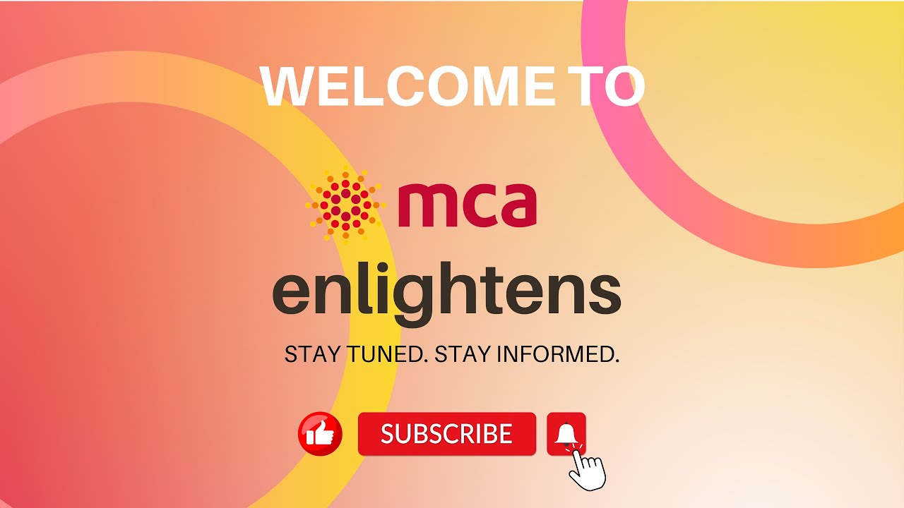 Introducing MCA Enlightens Series - Your Guide to Business Setup and ...