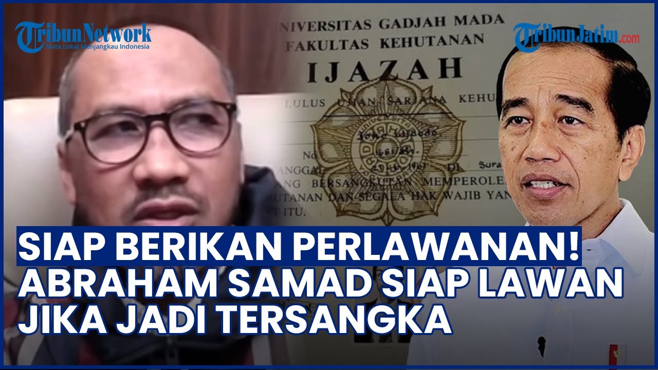 ABRAHAM SAMAD BUKA SUARA! Siap Lawan jika Jadi Tersangka Kasus Polemik Ijazah Palsu Jokowi - YouTube