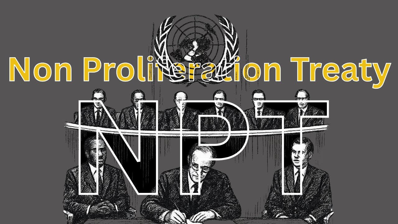 NPT Nuclear Non-Proliferation Treaty UGC NET Defence & Strategic ...