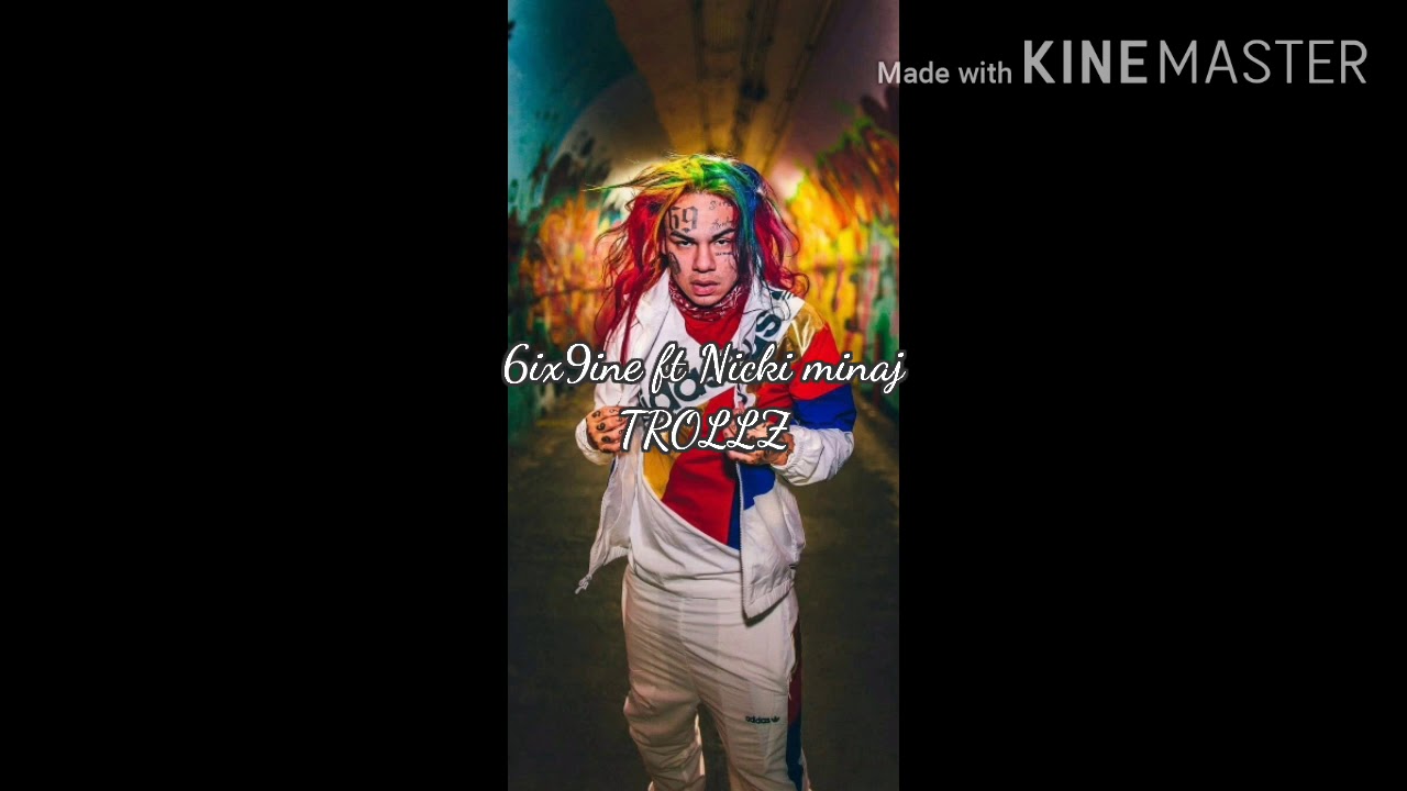 TROLLZ- 6ix9ine with nicik minaj - YouTube