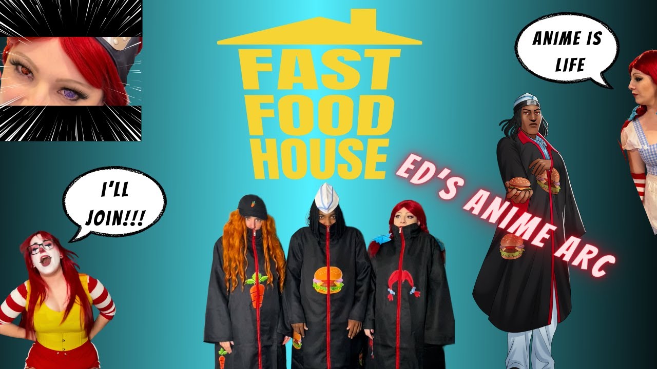 The Fast Food House - Ed’s Anime Arc - YouTube