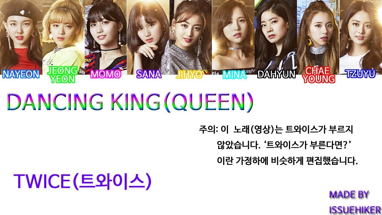 How would TWICE(트와이스) sing EXO, Yoo Jae Suk(유재석) - Dancing King(Queen ...