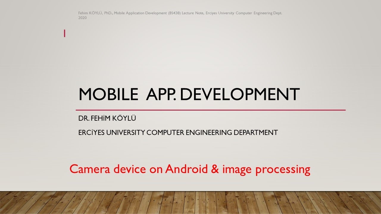 "Using Camera in Android" Mobile Application Development Course ...