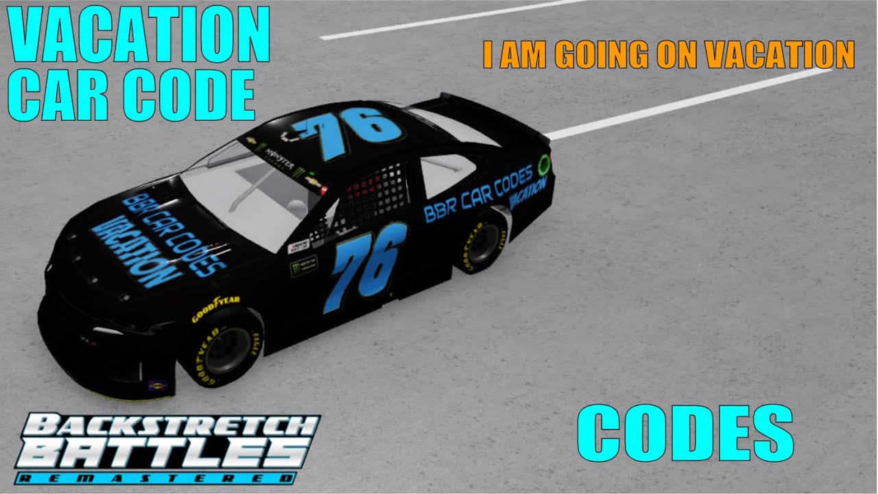 I Am Going On Vacation! + Vacation Car Code (Roblox Backstretch Battles ...