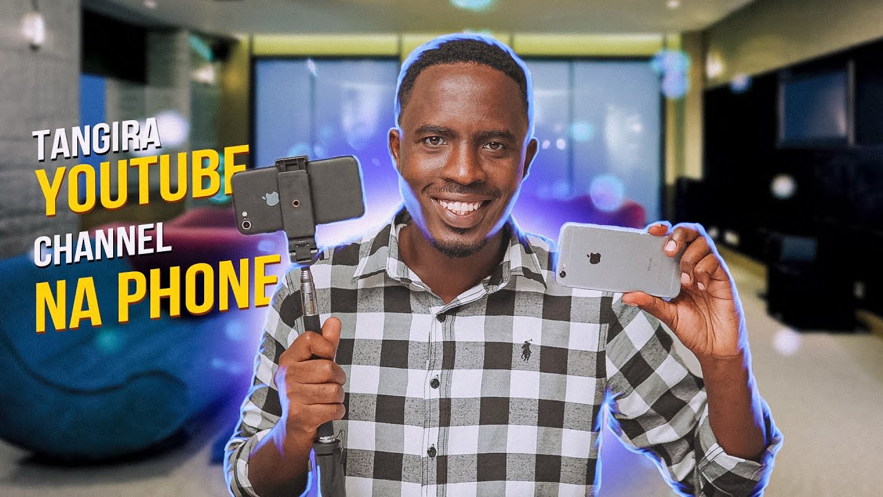 Uko wafatisha video za Youtube Phone igihe udafite Camera - YouTube