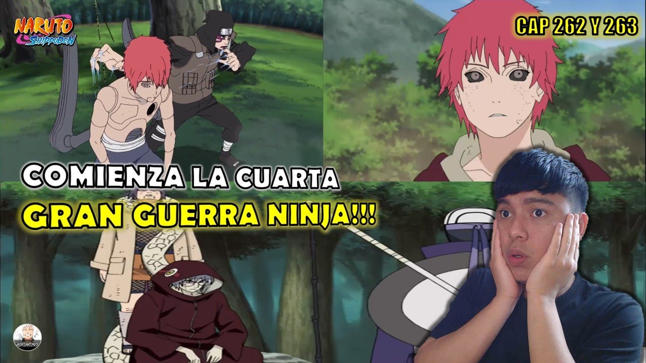 COMIENZA LA CUARTA GRAN GUERRA NINJA!!! NARUTO SHIPPUDEN CAPÍTULOS 262 ...