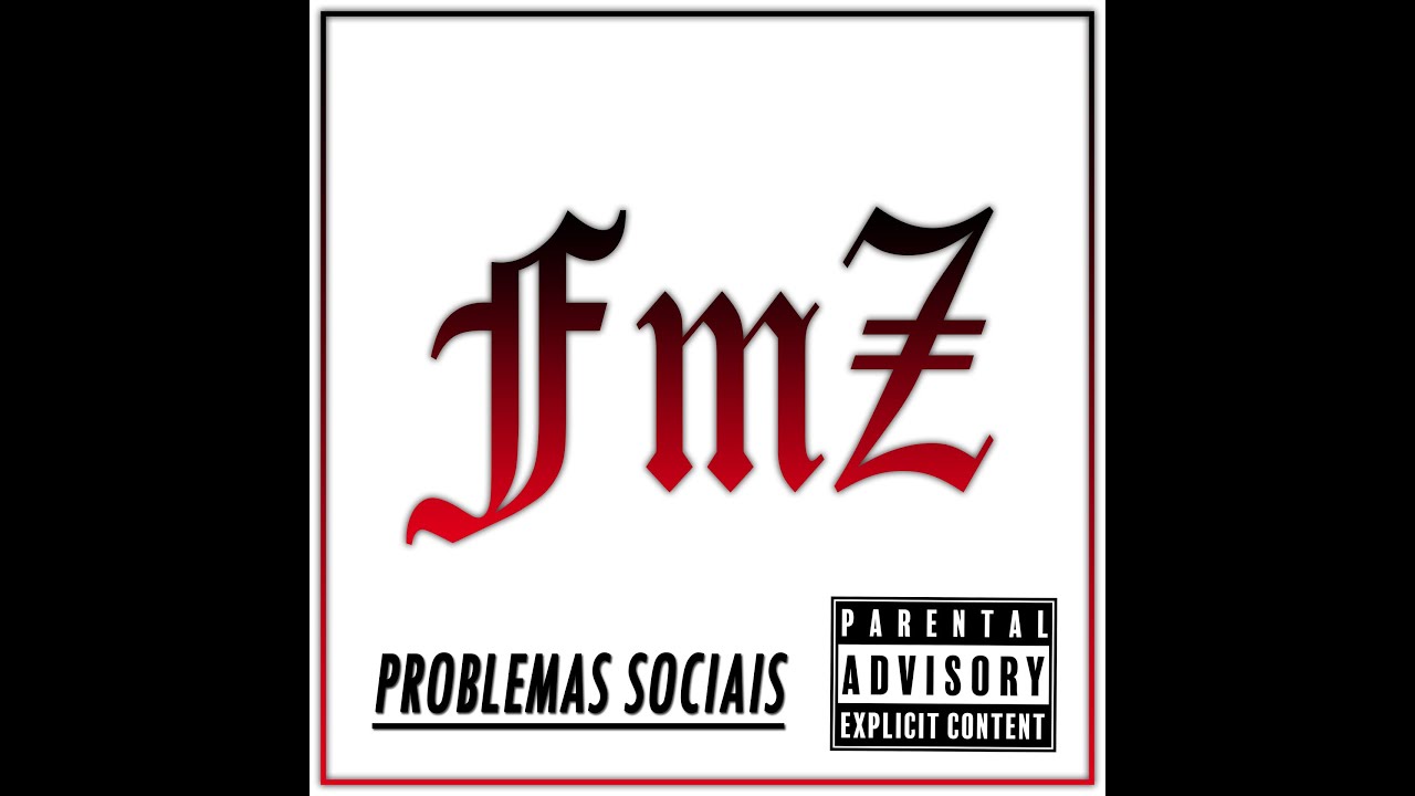 4 - MC FMZ & MC DII - PROBLEMAS SOCIAIS (Prod. Mc Dii) - YouTube