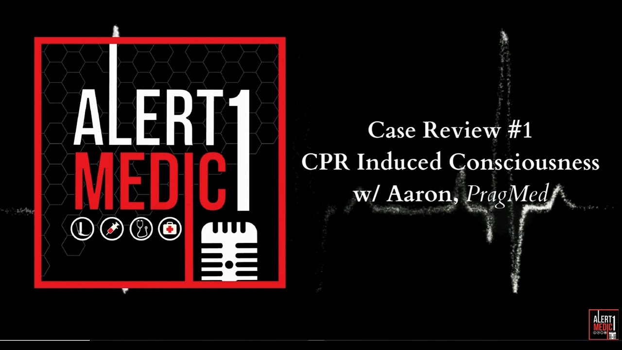 Case Review #1: CPR Induced Consciousness w/ PragMed - YouTube