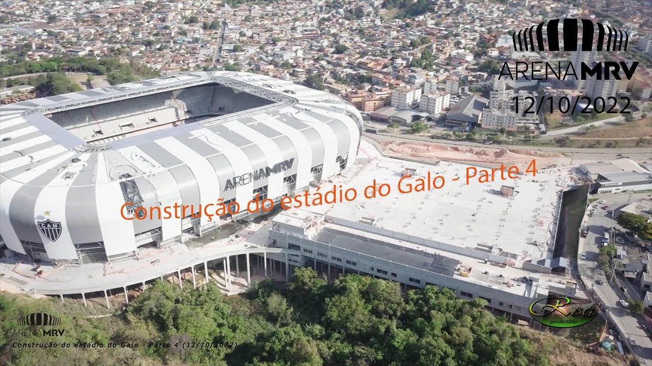 Filmagens Aéreas -:|:- Arena MRV - Parte 4 (Belo Horizonte - MG) - YouTube