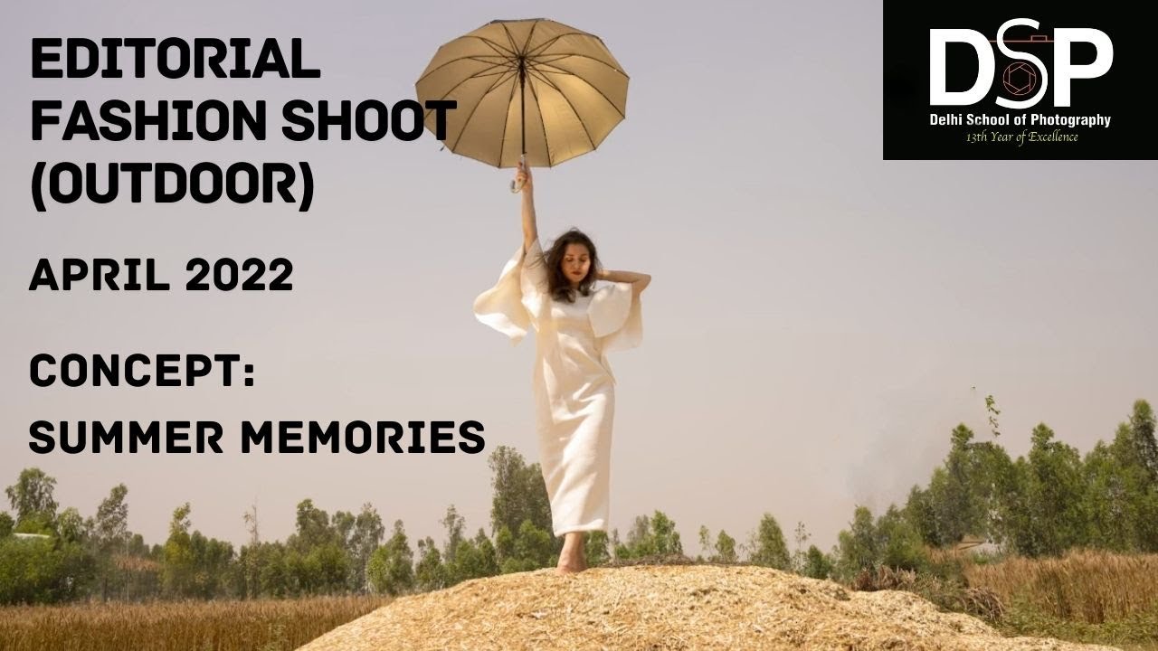 Outdoor Editorial Fashion Shoot: BTS for Team 2. Concept Summer ...