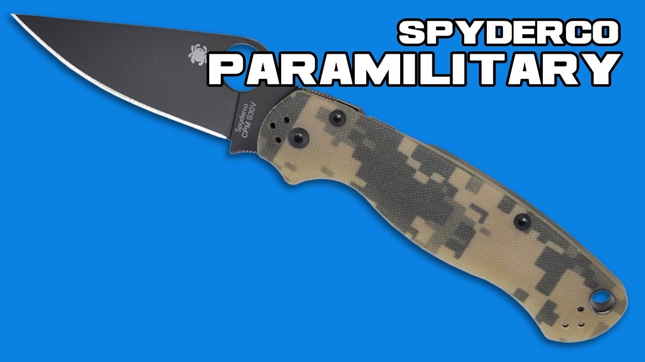 Spyderco Paramilitary 2 Review - YouTube