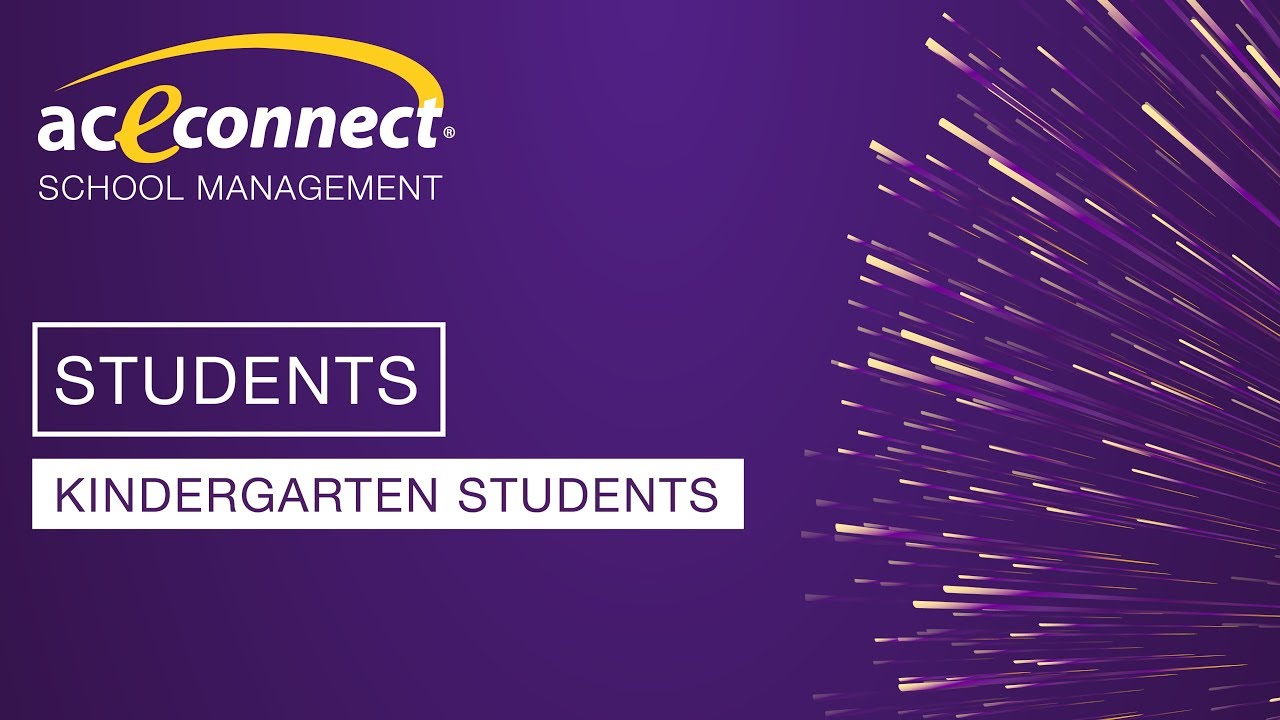 aceconnect School Management: Kindergarten Students - YouTube
