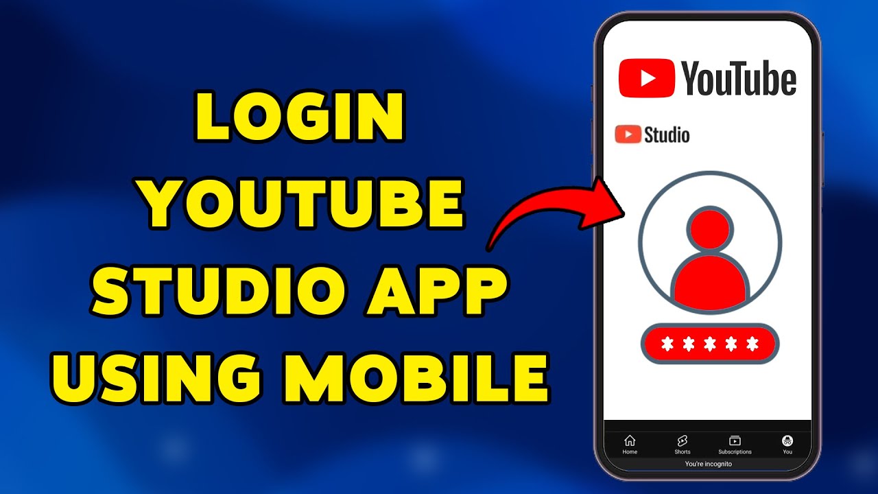 How To Login YouTube Studio App Using Mobile (2025) | YouTube Studio ...