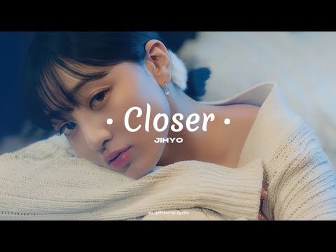 Jihyo 'CLOSER' Easy Lyrics - YouTube