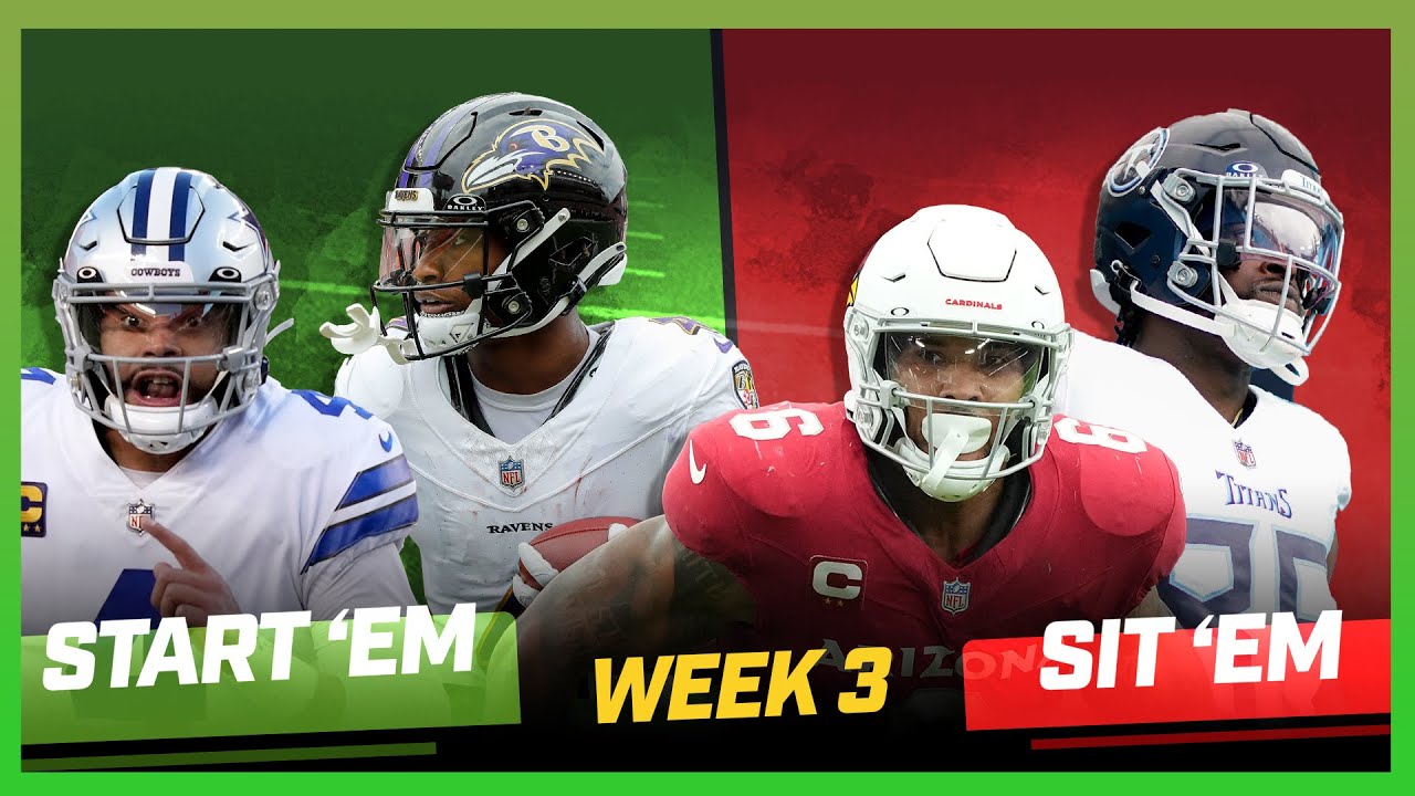 Week 3 Start 'Em, Sit 'Em: Michael Fabiano Sets Your Fantasy Lineup ...