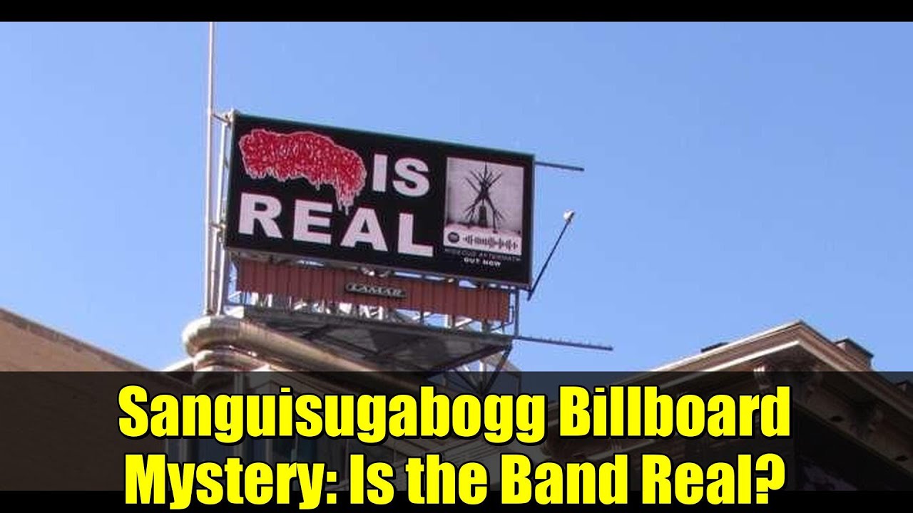 Sanguisugabogg Billboard Mystery: Is the Band Real? | Columbus, OH ...