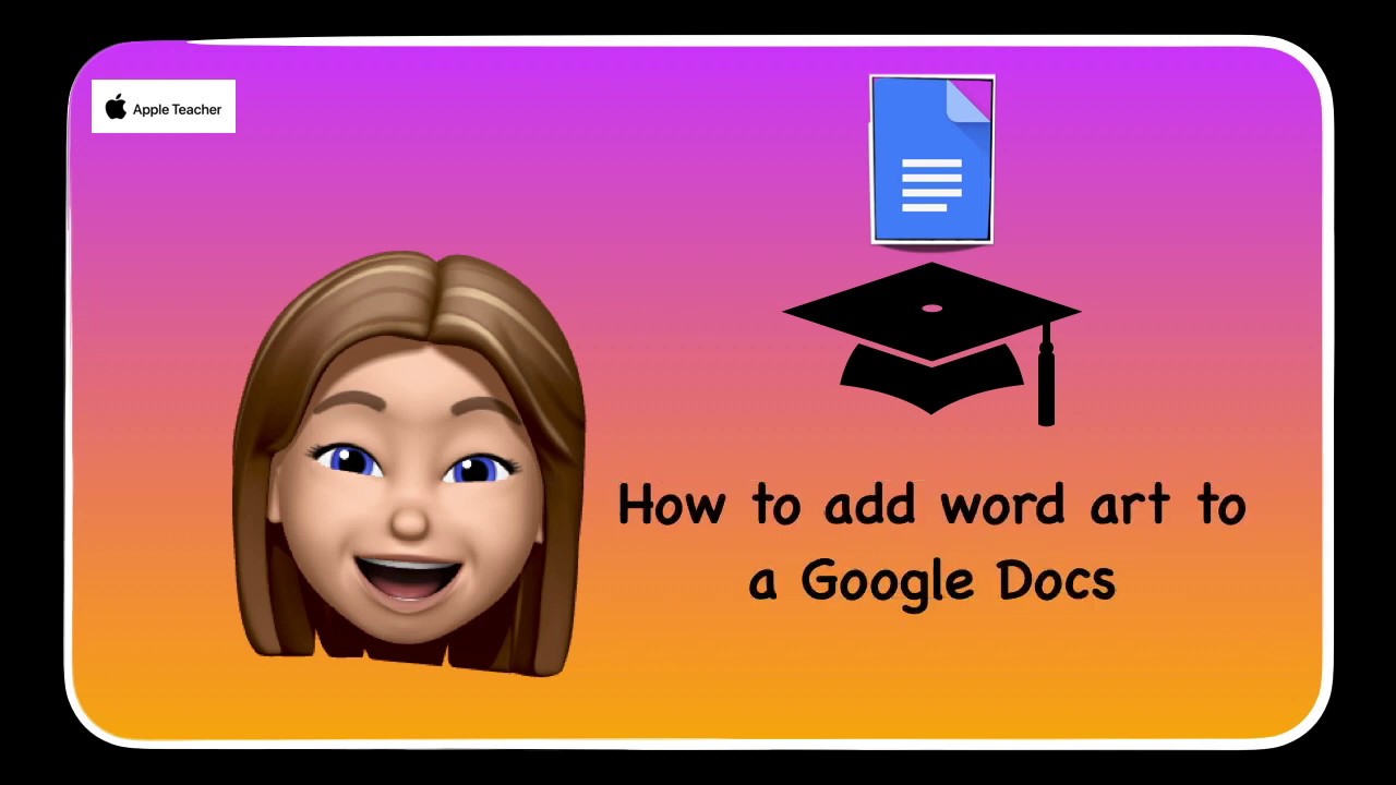 How To Add Word Art To Google Docs YouTube how-to-add-word-art-to-google-docs-youtube
