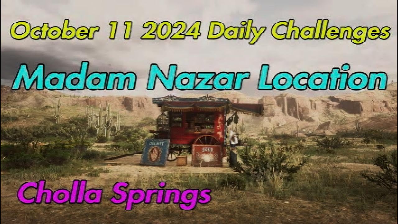 Red Dead Online Daily Challenges Madam Nazar Location October 11 2024 # ...