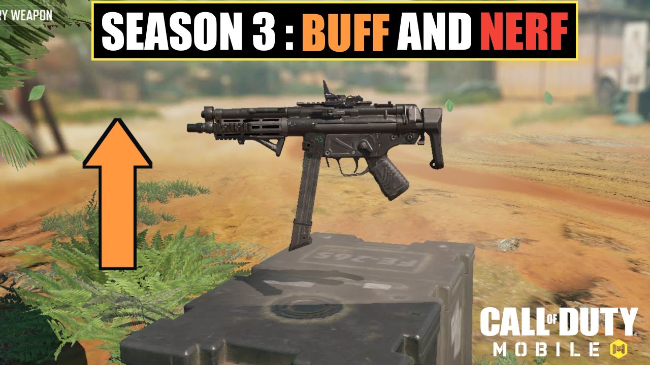 *NEW* Codm Season 3 Rush Buff And Nerf Patch Notes | QQ9 Got Buffed ...