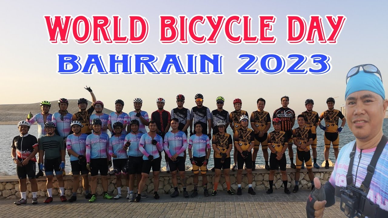 WORLD BICYCLE DAY BAHRAIN 2023... Vlog # 171 - YouTube