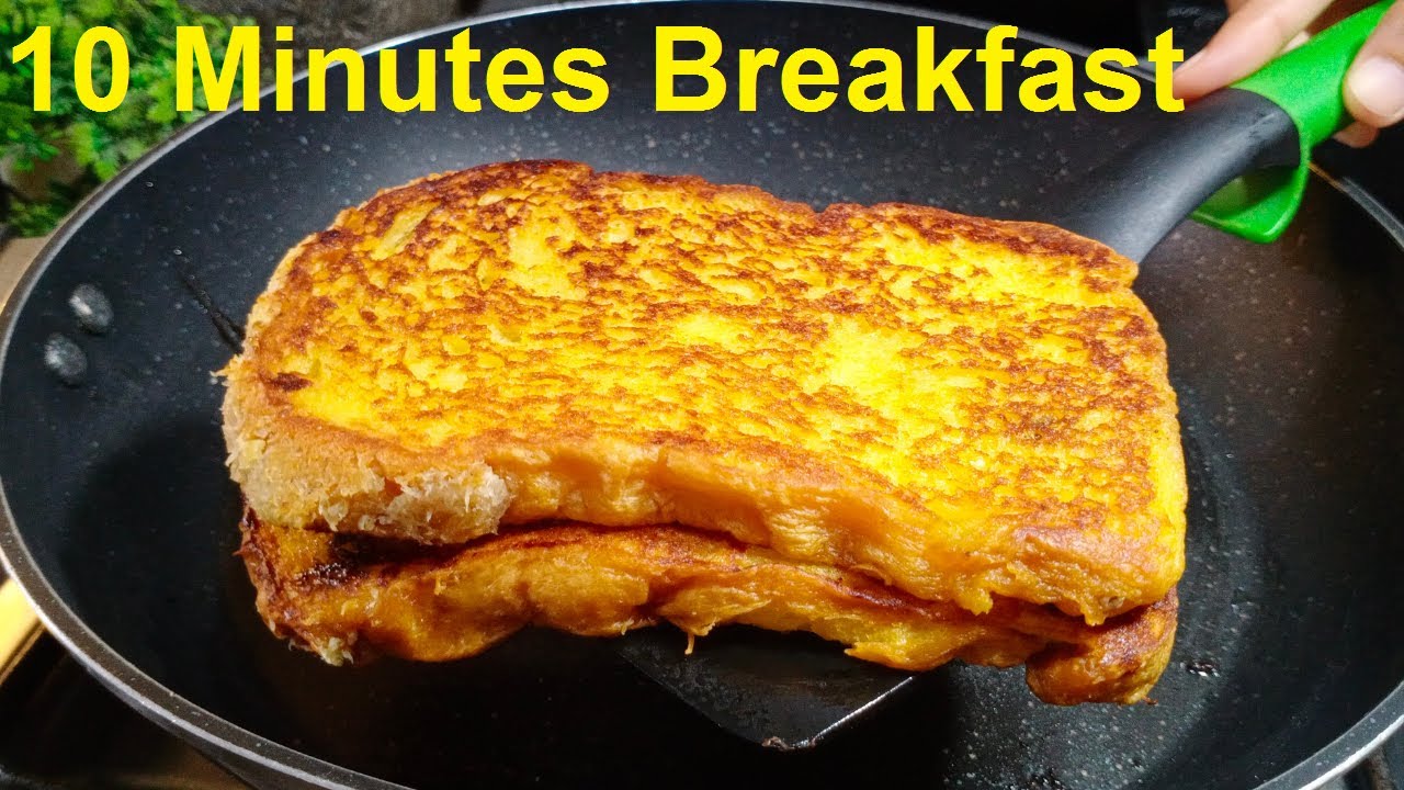 10 Minutes Breakfast . Morning Breakfast Recipes Easy and Fast. Eggless ...