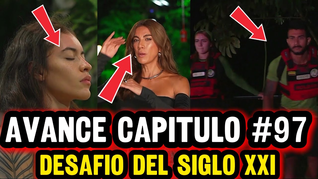 AVANCE CAPITULO 97 Desafio Del Siglo XXI / Desafio The Box 2025 ...