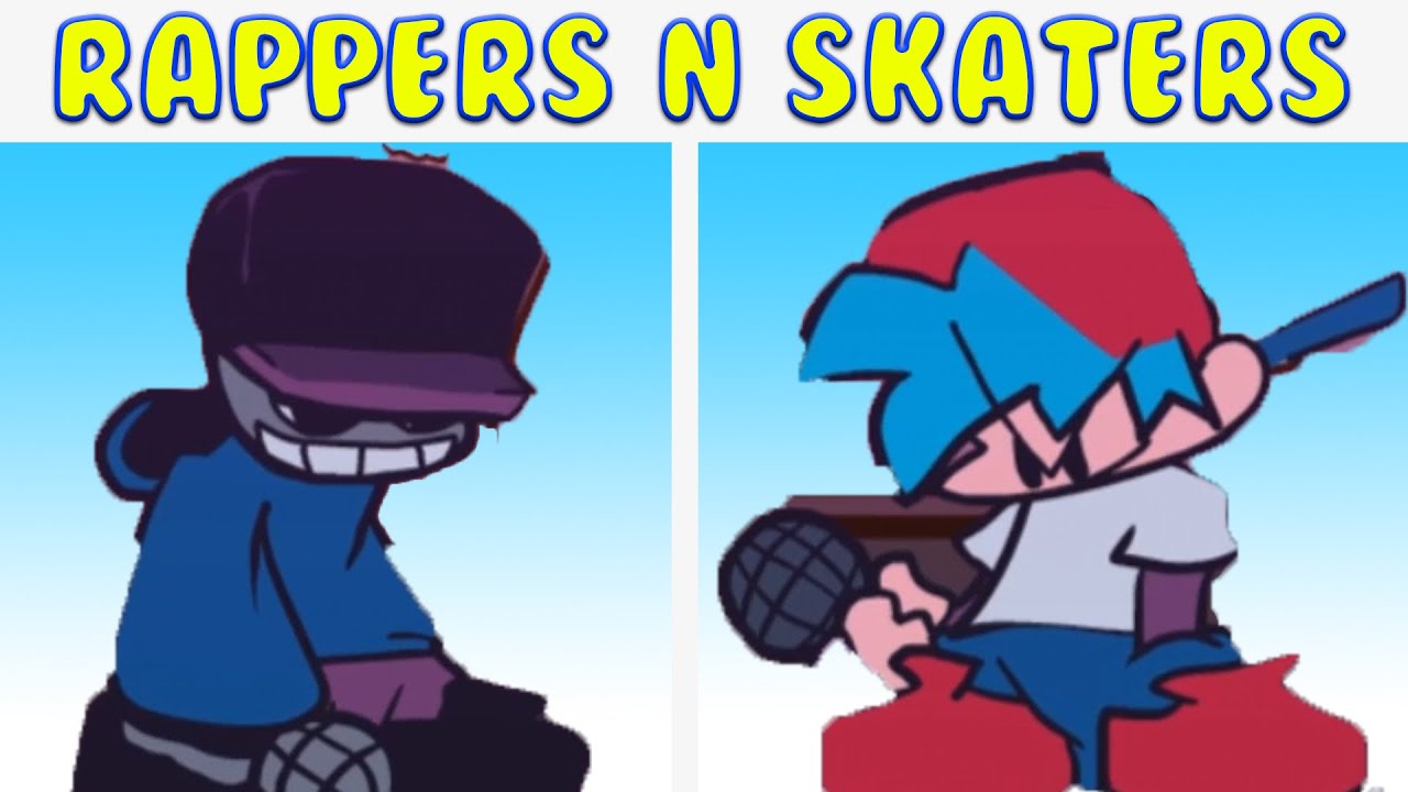 Friday Night Funkin' - Rappers n Skaters FULL WEEK [FNF MOD/NORMAL ...