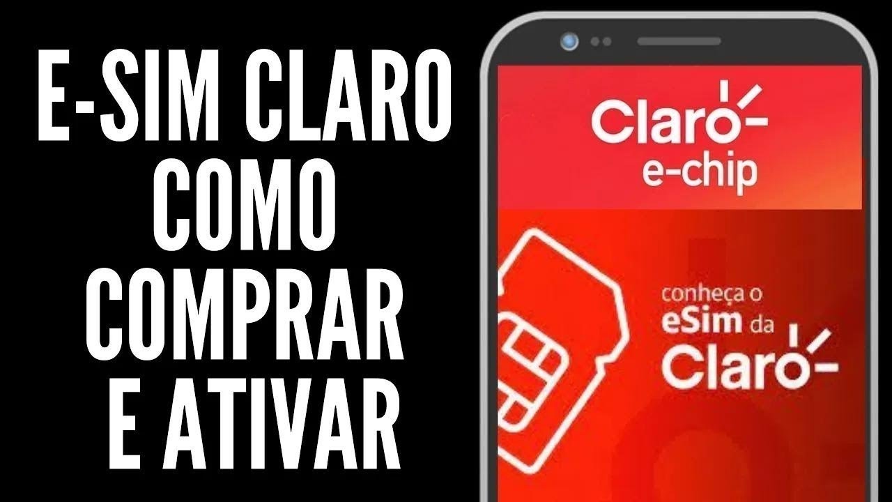 e-sim claro como comprar e como ativar e sim claro - como pedir ativar ...