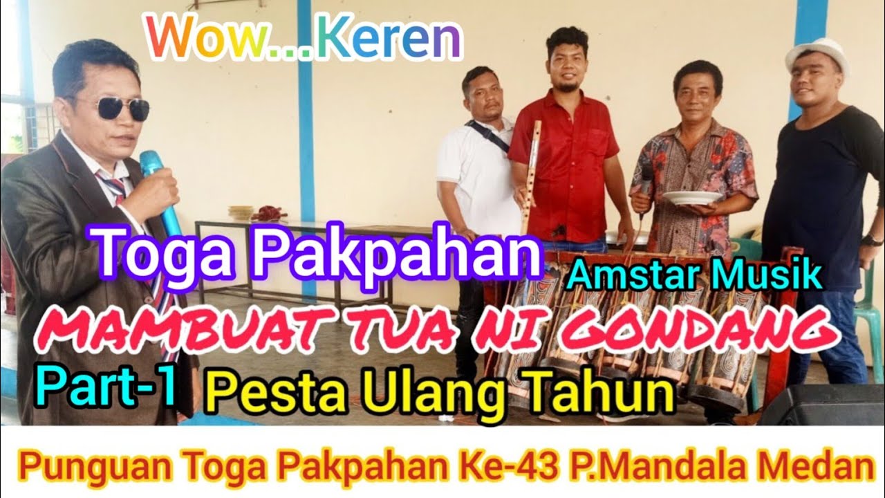 #tips MAMBUAT TUA NI ULAON (Part-1) : Ulang Tahun Punguan Toga Pakpahan ...