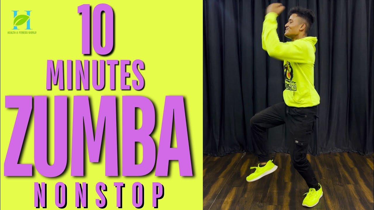 10 Minutes Zumba fitness for calories burn try this effective workout ...