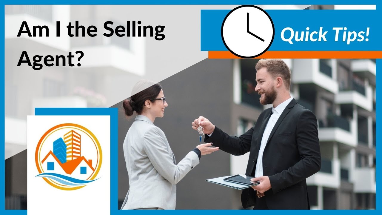 Am I The Selling Agent? - YouTube