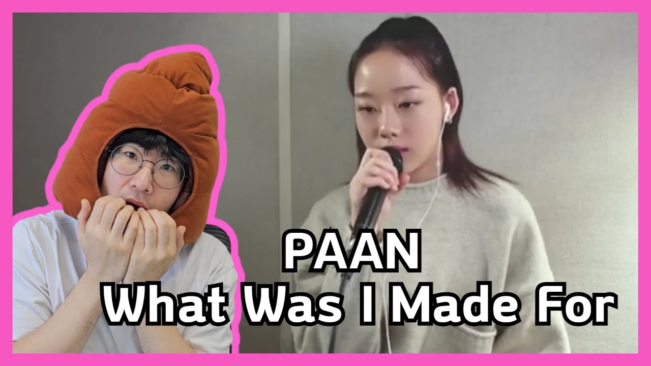 (Eng Sub)Why did VVUP PAAN cover Billie Eilish's What Was I Made For ...