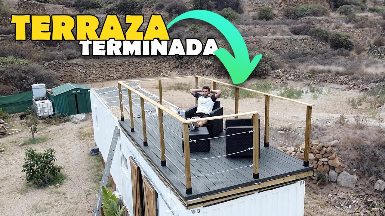 Creando una Terraza de Ensueño en una Casa Contenedor🔥 NUEVO PROYECTO?🤯 ...