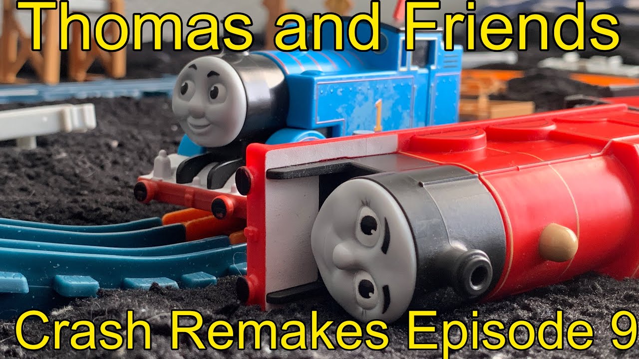 Thomas and Friends Crash Remakes Episode 9 - YouTube