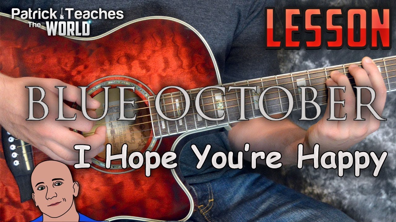 Blue October-I Hope You're Happy-Guitar Lesson-Tutorial-How to Play ...