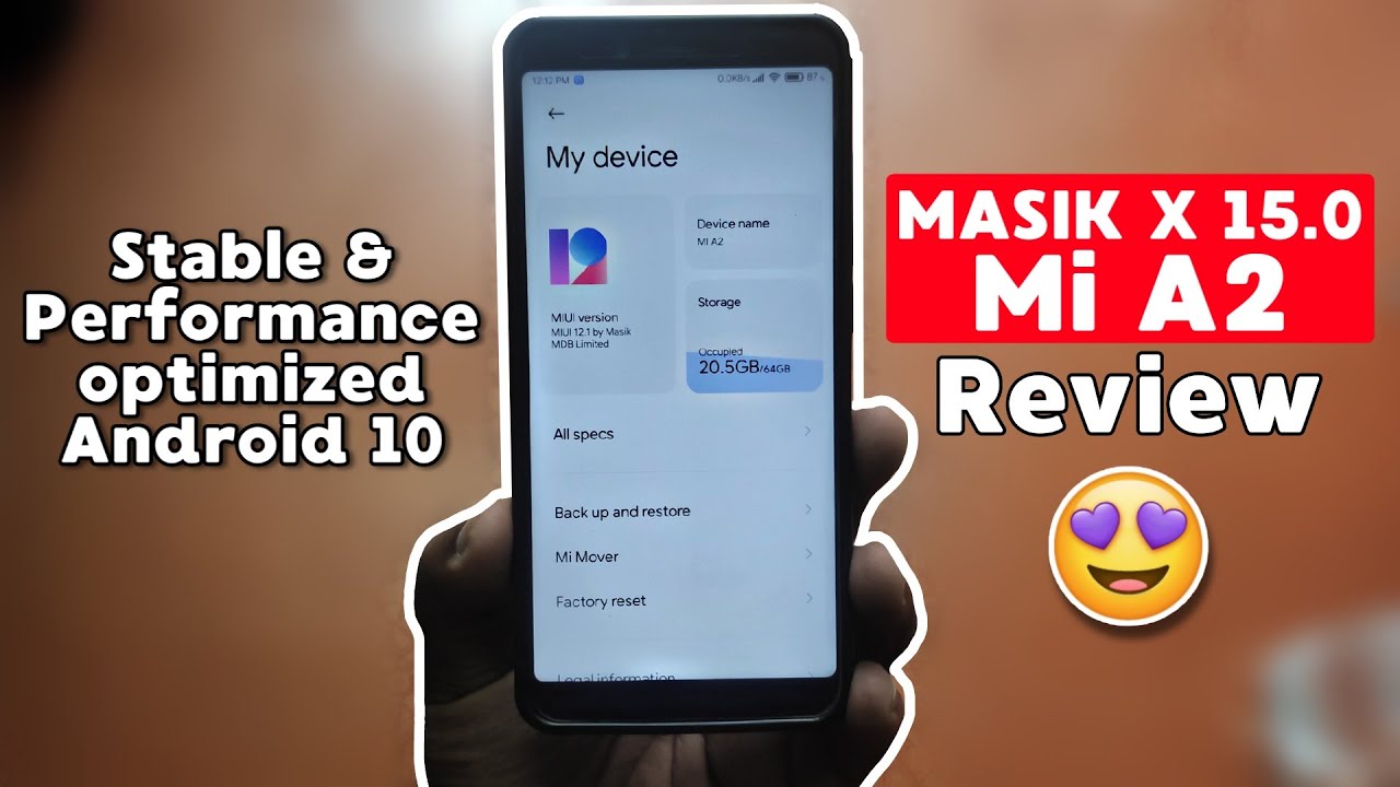 MASIK X 15.0 for Mi A2 ( jasmine sprout ) Stable Android 10 | Masik X ...