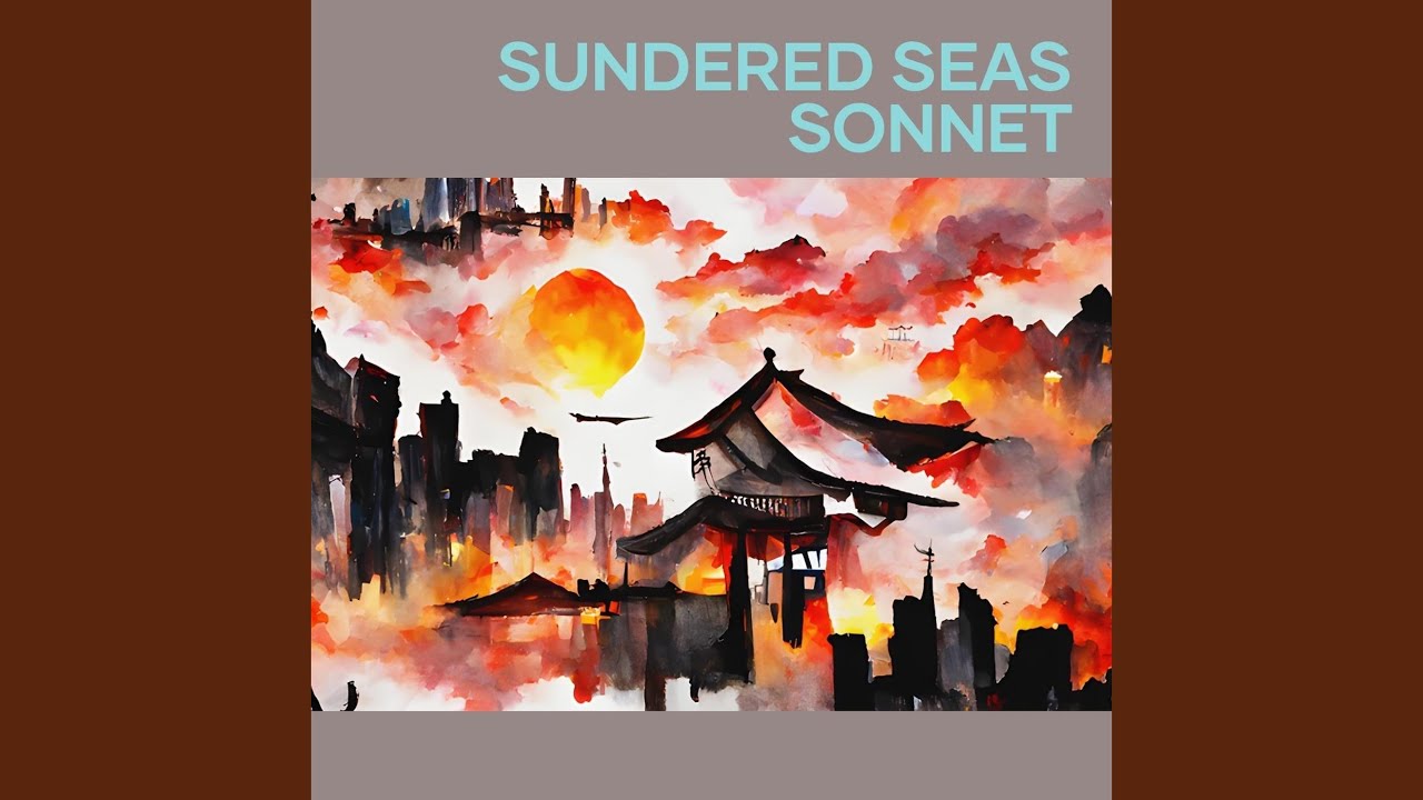 Sundered Seas Sonnet - YouTube