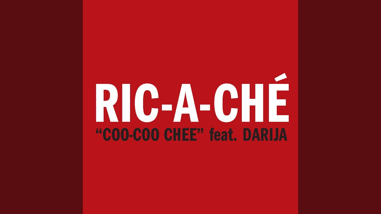 Coo Coo Chee (Club Version (Main)) - YouTube