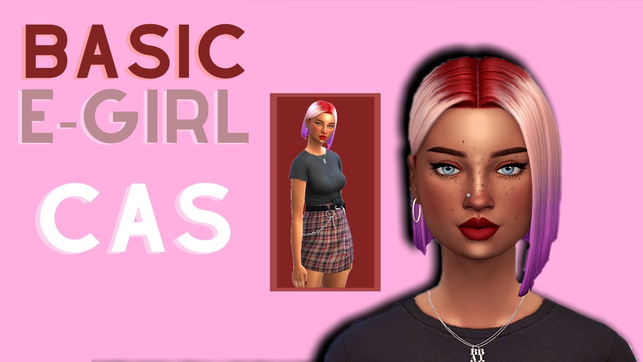 Basic E-Girl: Sims 4 Create A Sim - YouTube