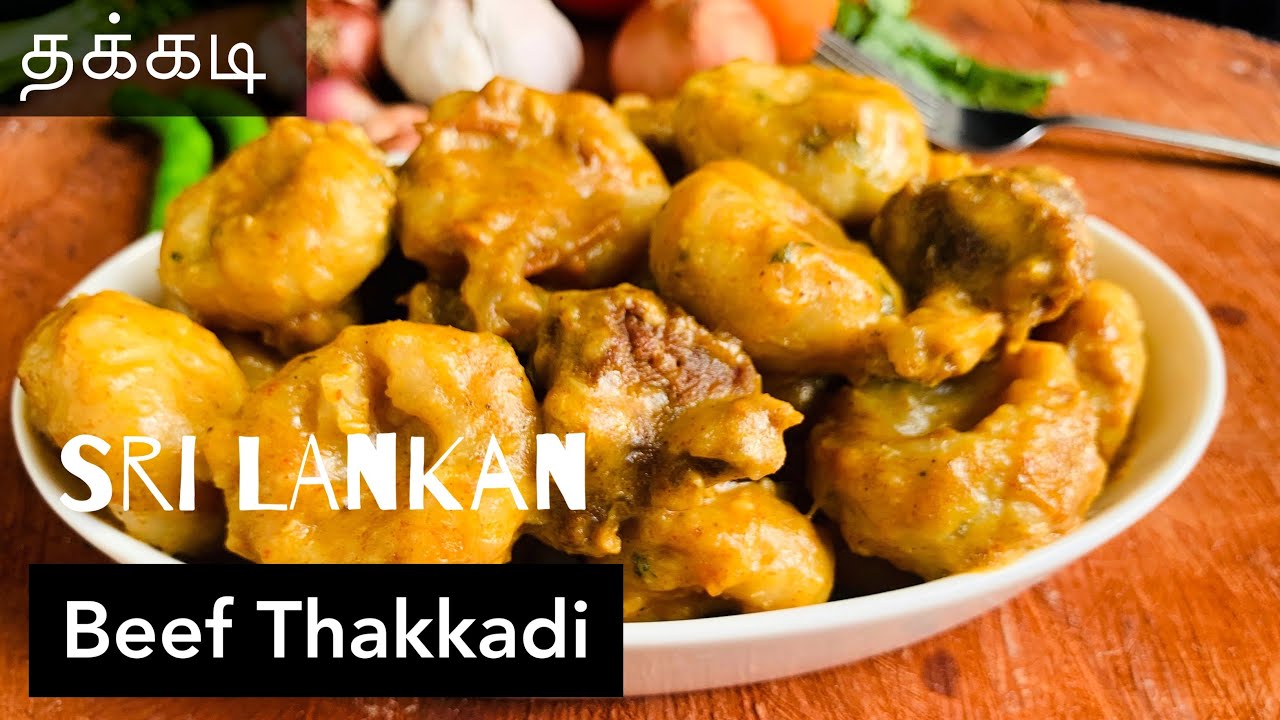 Sri Lanakan Thakkadi Recipe | Beef Thakkadi | Takkadi | தக்கடி செய்முறi ...