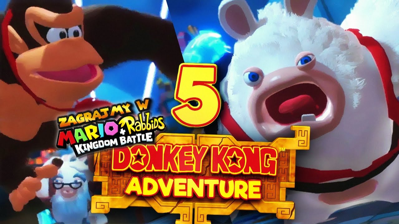 Mario + Rabbids: Donkey Kong Adventure #5 - DK vs. DK! - YouTube