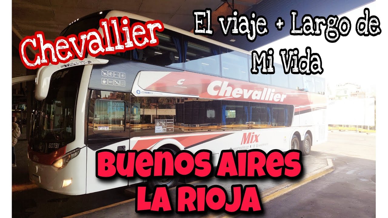 Como es viajar en el Chevallier Buenos Aires - La Rioja - YouTube